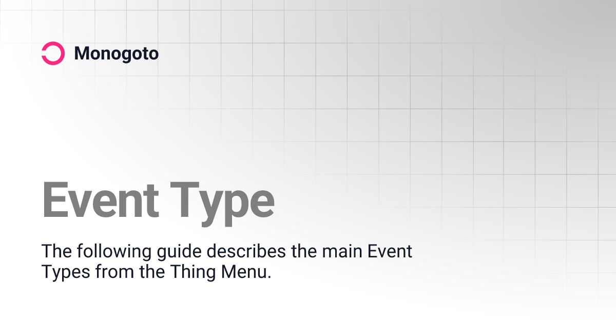 Event Type | Monogoto
