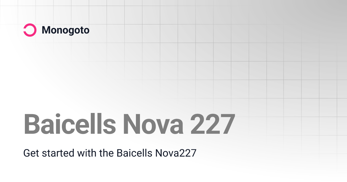 Baicells Nova 227 | Monogoto
