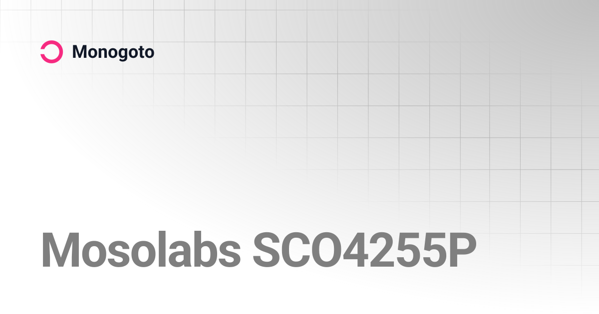 Mosolabs SCO4255P | Monogoto