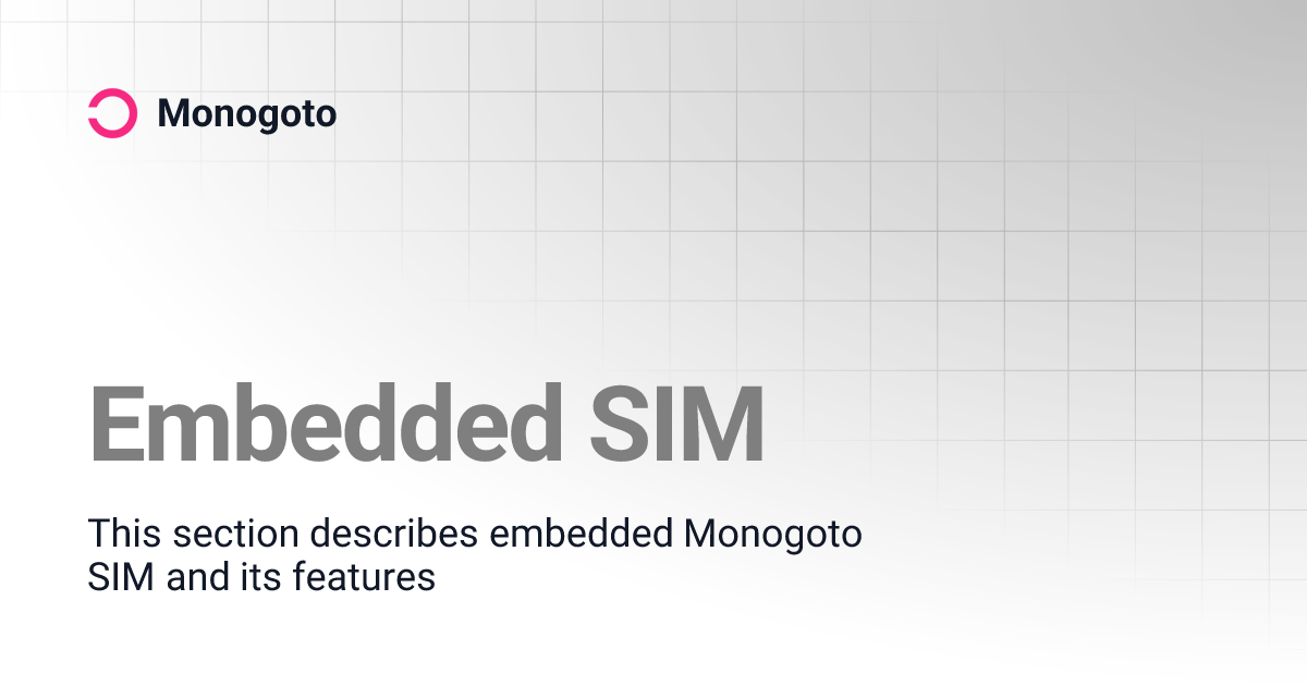 Embedded SIM | Monogoto